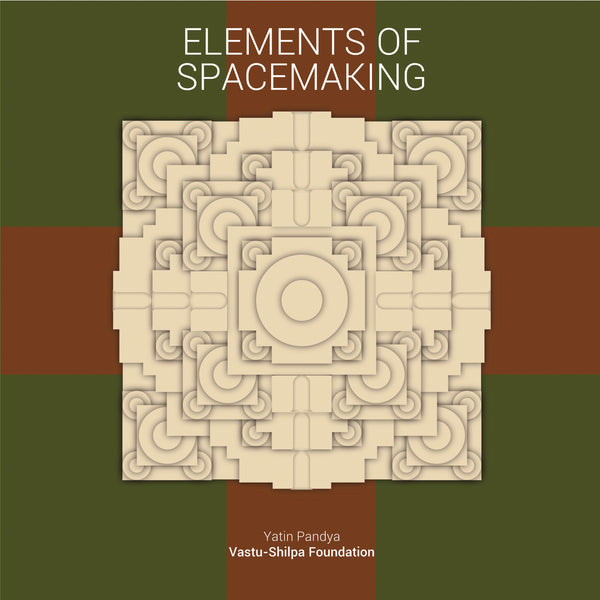Elements of Spacemaking – Mapin Publishing